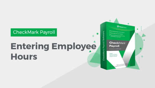 How to Enter Employee Hours in CheckMark Payroll Software