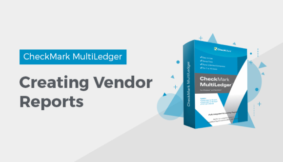 How to Create Vendor Reports in CheckMark MultiLedger - CheckMark ...